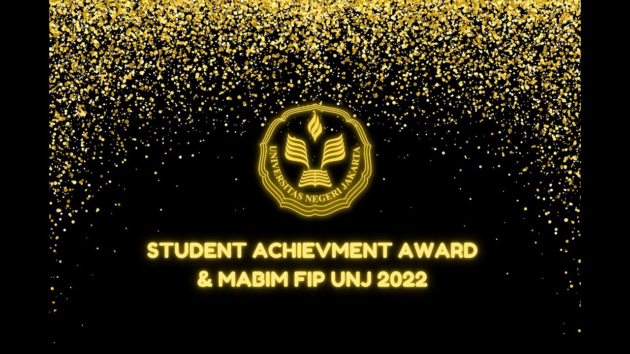 Student Achievement Award & Mabim FIP UNJ 2022 - YouTube