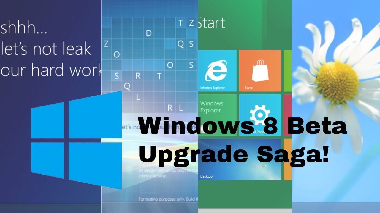 Windows 8 Beta Upgrade Saga! - YouTube