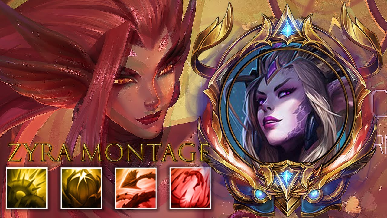 Zyra Montage #1 League of Legends Best Zyra Plays 2020 S10 - YouTube