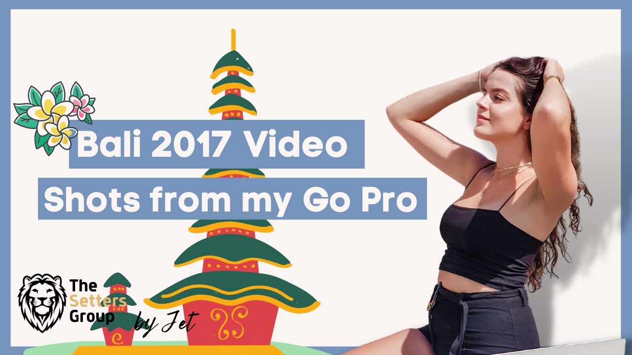 Bali 2017 Video - Shots from my Go Pro - YouTube