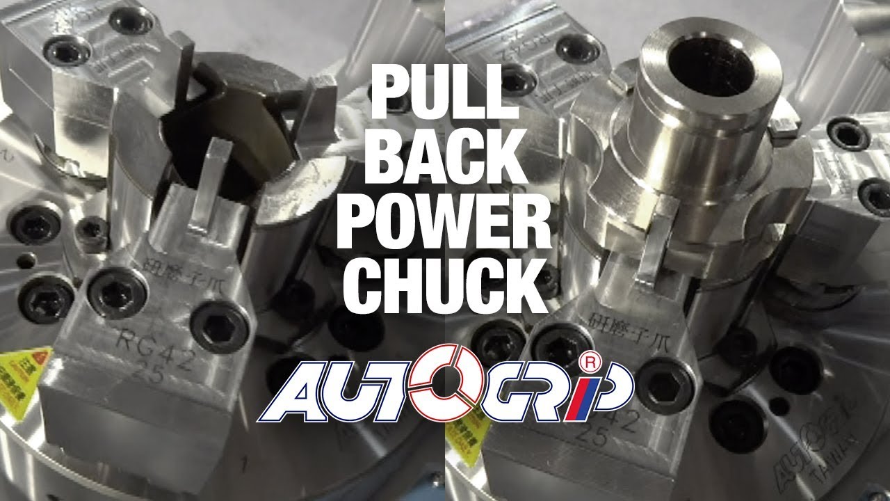 AUTOGRIP Pull-Back Power Chuck Test - YouTube