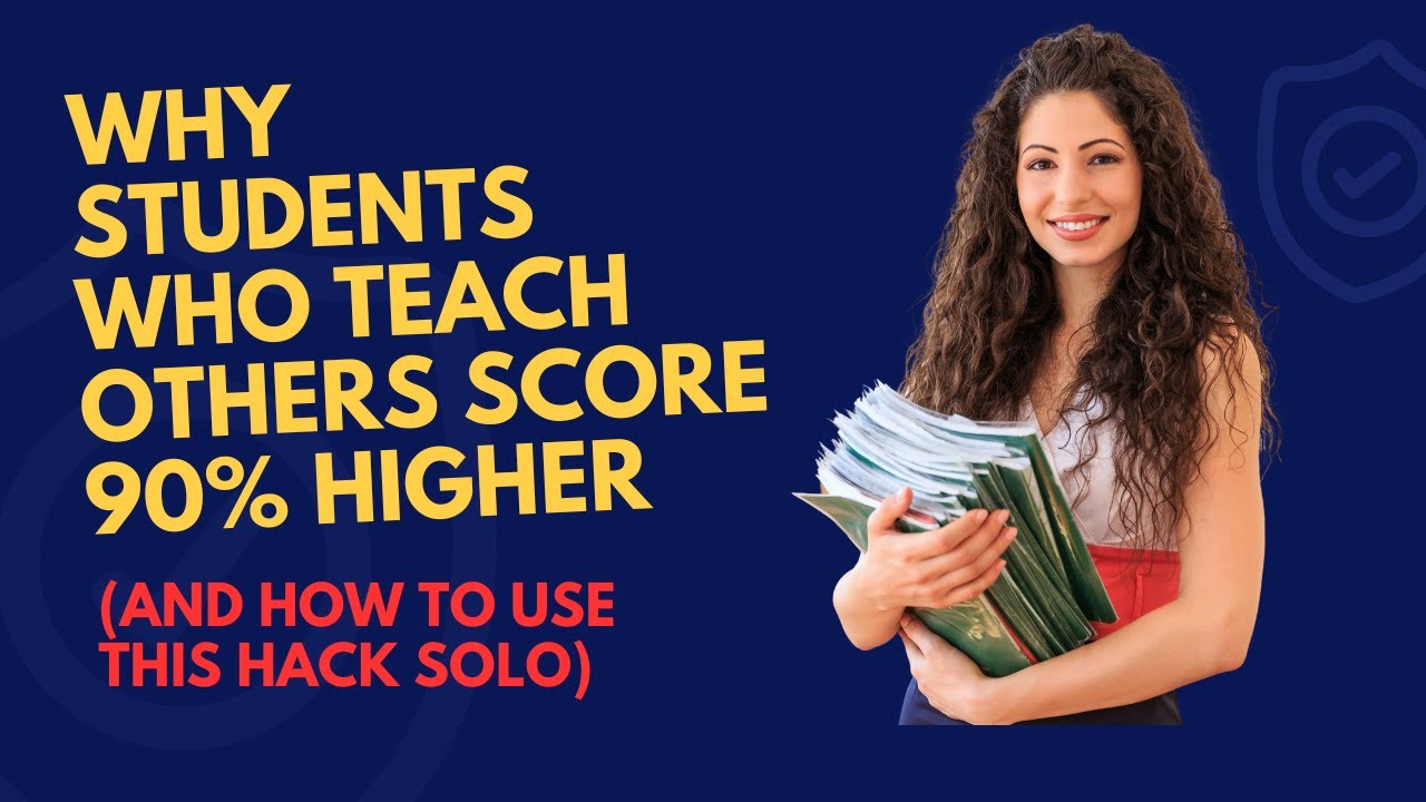 Why Students Who Teach Others Score 90% Higher (And How to Use This ...