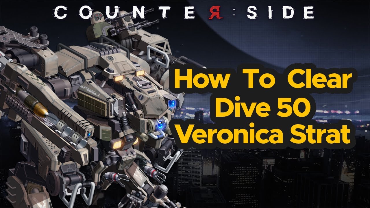 How To Clear Dive 50 With Veronica | Counter Side Global - YouTube
