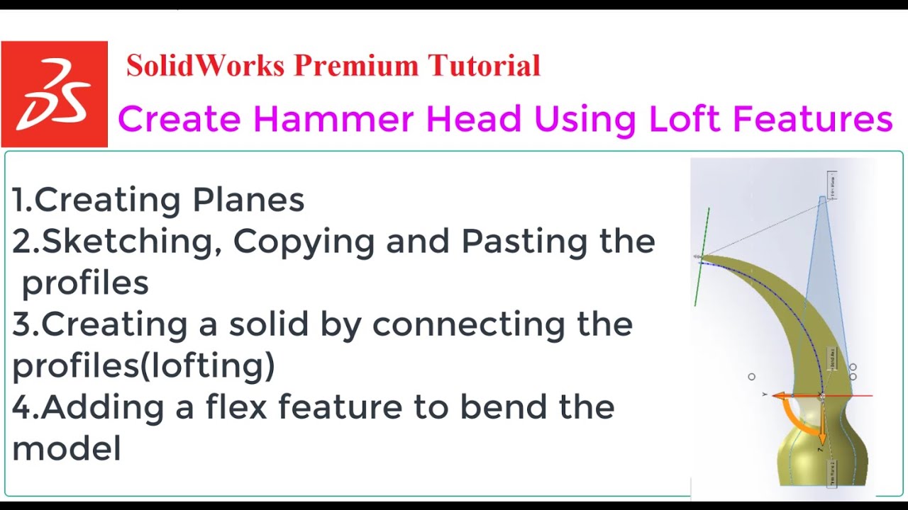 Hammer Head Using Loft Features SolidWorks Premium Tutorial - YouTube