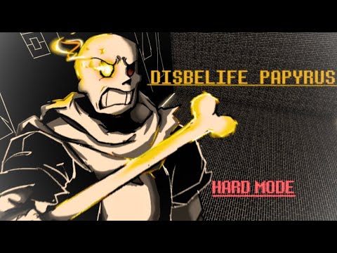 DISBELIEF PAPYRUS HARD MODE (PHASE 1) - YouTube