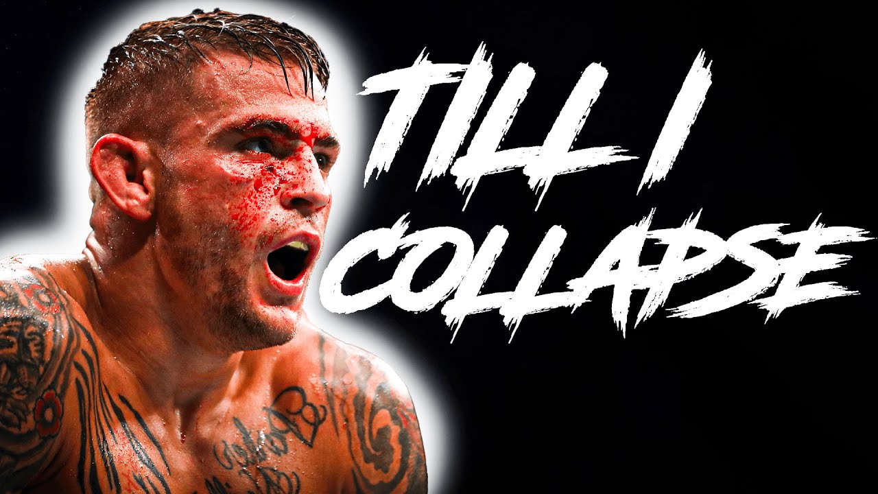 Dustin Poirier - Till I Collapse - YouTube