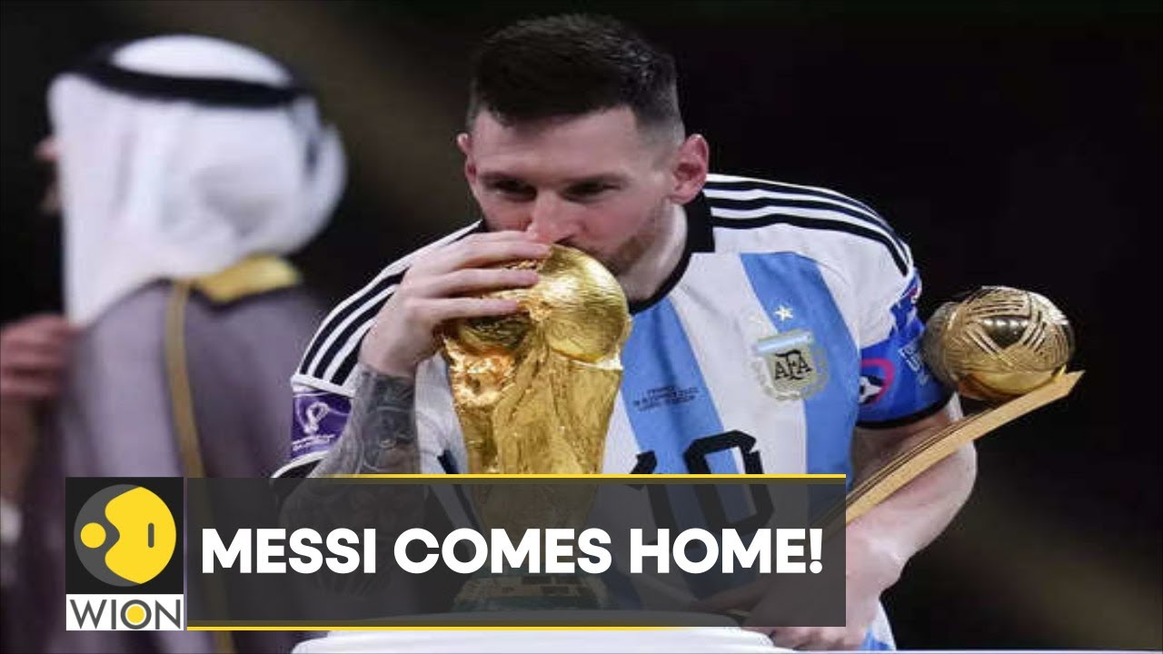 Messi returns to hometown Rosario after winning FIFA World Cup | WION ...