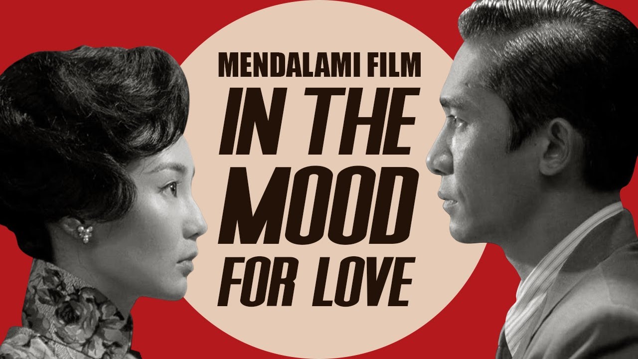 IN THE MOOD FOR LOVE (2000) - Video Essay - YouTube