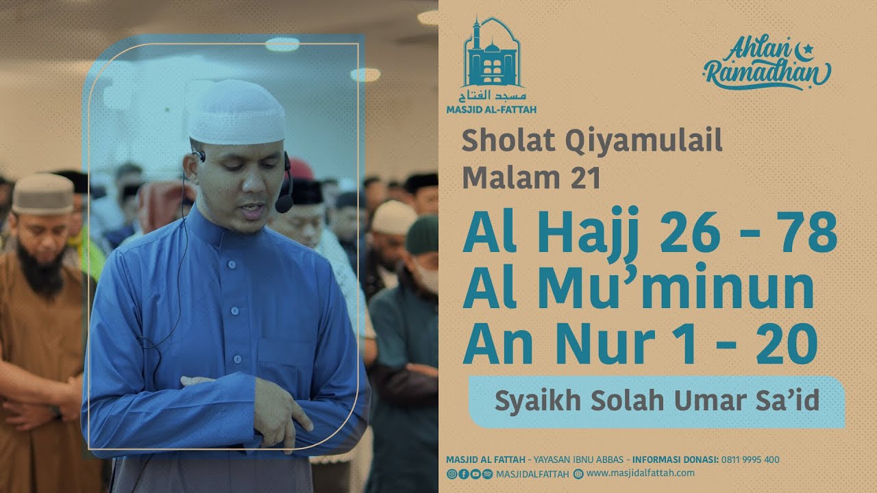 Sholat Qiyamulail Malam 21 Ramadhan 1446H | Syaikh Solah Umar Sa'id ...