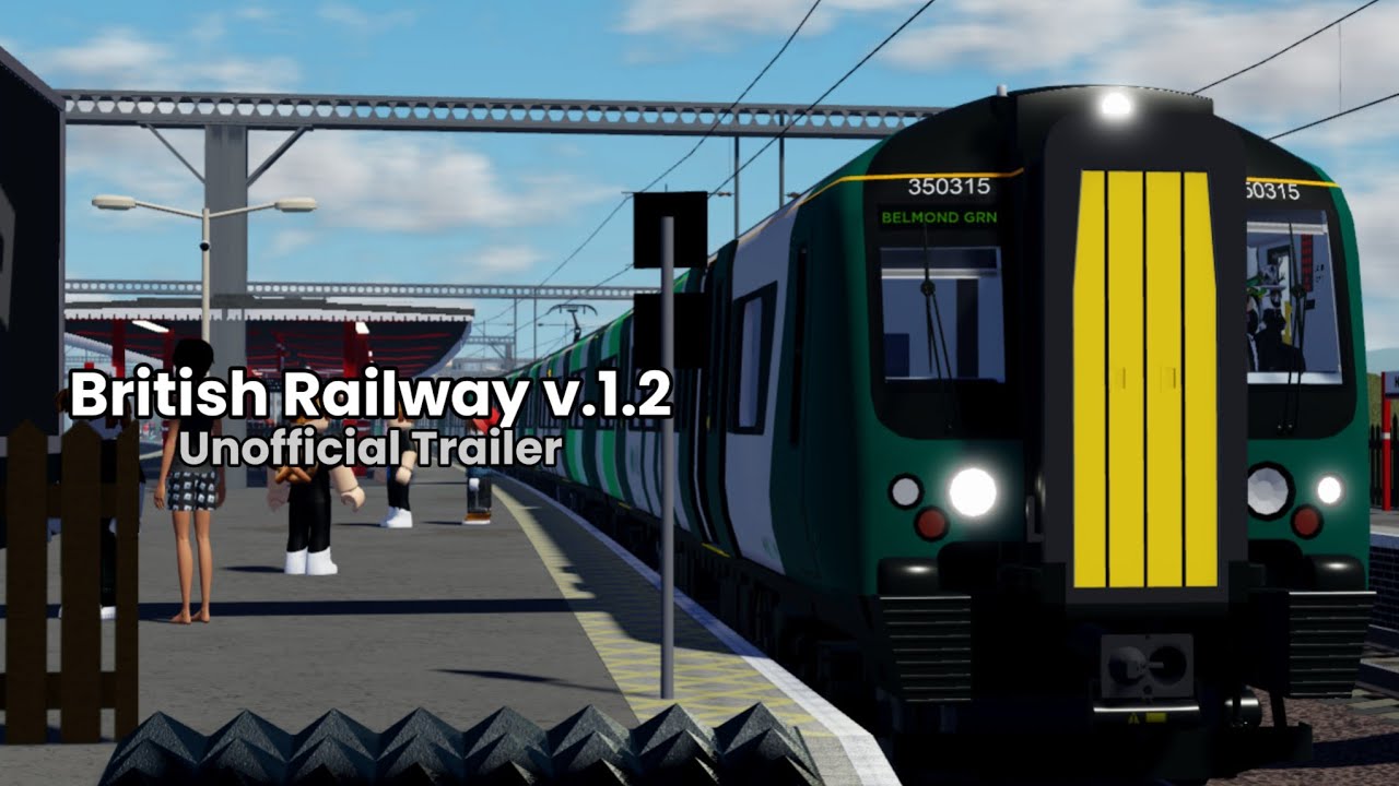 Roblox British Railway v1.2 Unofficial Trailer - YouTube