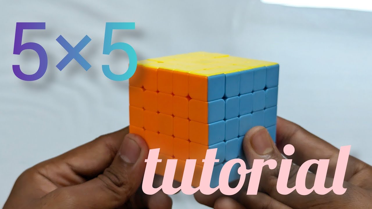 How to solve a 5×5 rubik's cube. Beginner's method. - YouTube