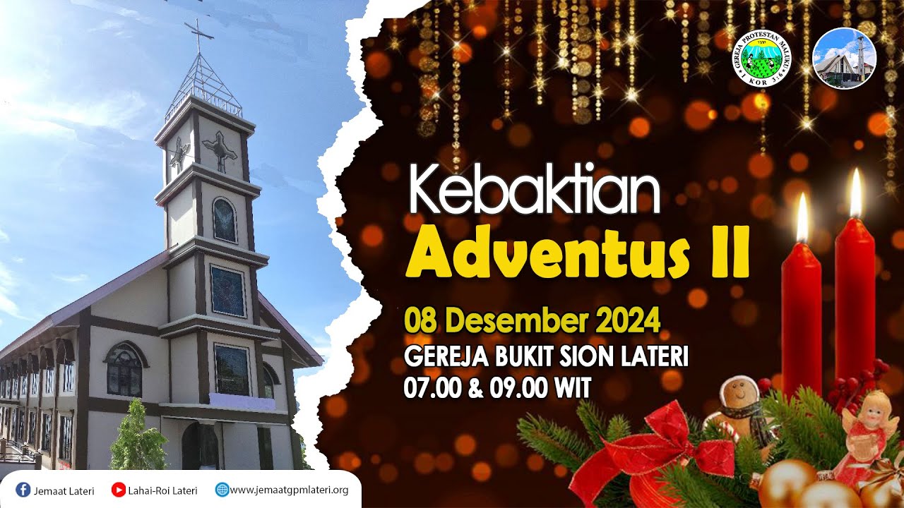 Kebaktian Adventus 2 Jemaat GPM Lateri 08 Desember 2024 - YouTube