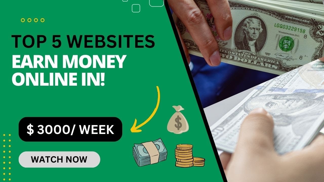 Top 5 Websites to Earn Money Online! - YouTube