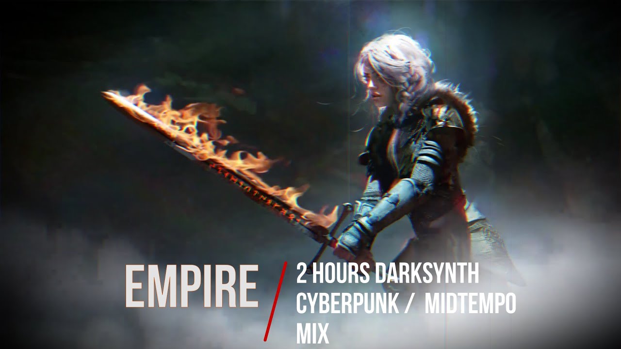 2 HOURS Darksynth / Cyberpunk / Midtempo Mix 'EMPIRE' - YouTube