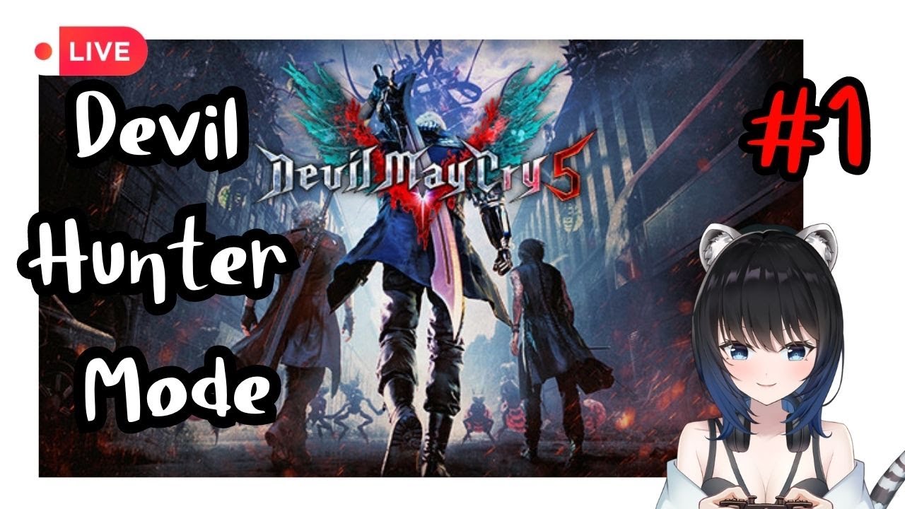 【🔴Devil May Cry 5】Devil Hunter Mode PART1 - YouTube