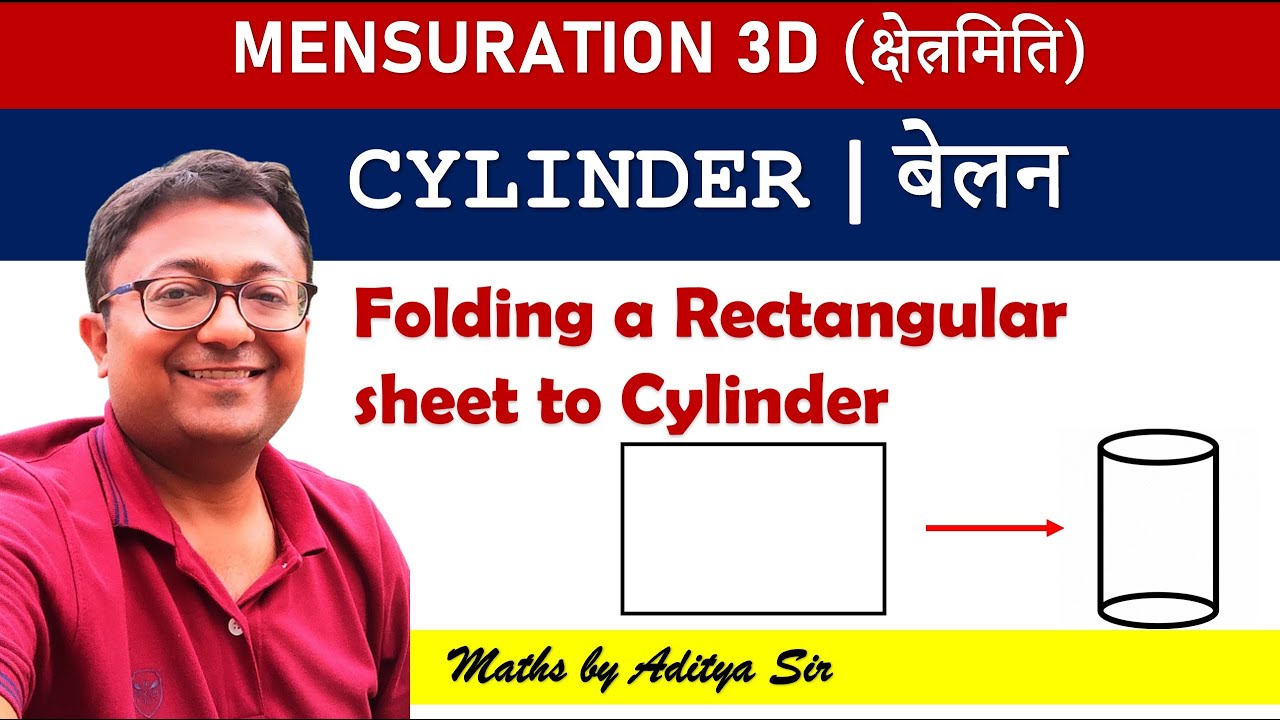 Cylinder in Mensuration 3D - Folding a Sheet to Cylinder - Problems and ...
