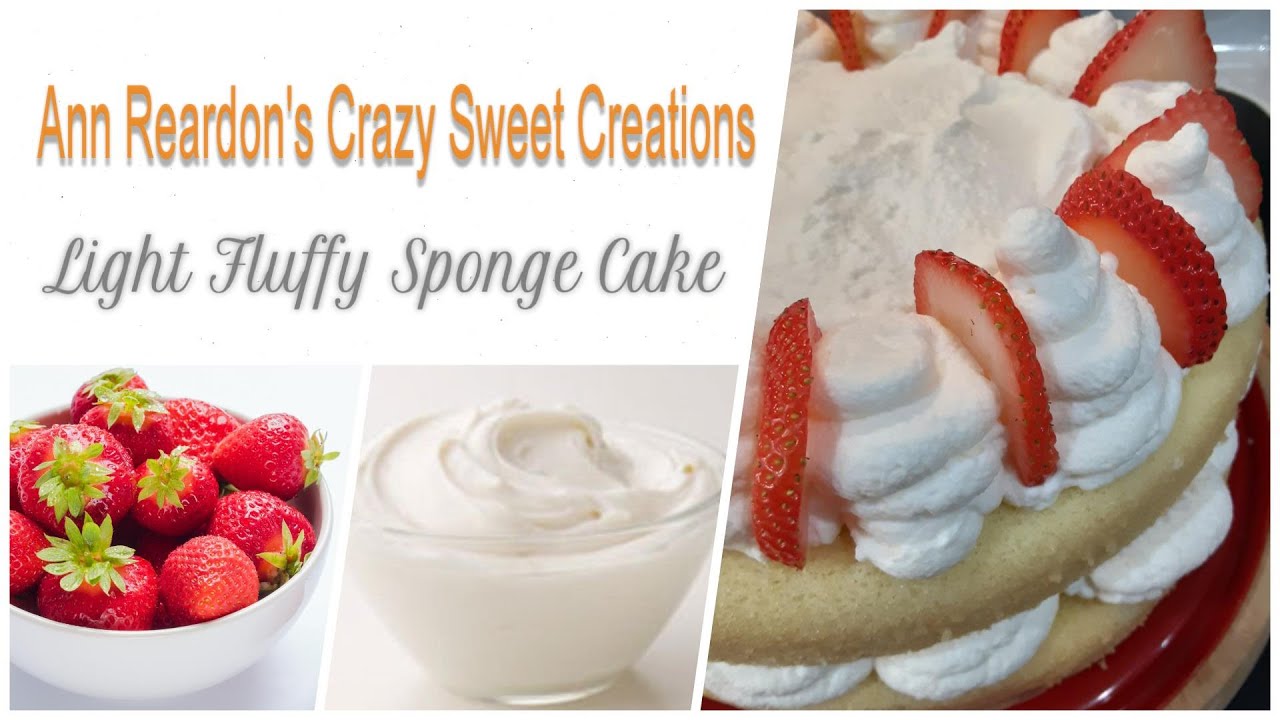 Light Fluffy Sponge Cake - Crazy Sweet Creations - YouTube
