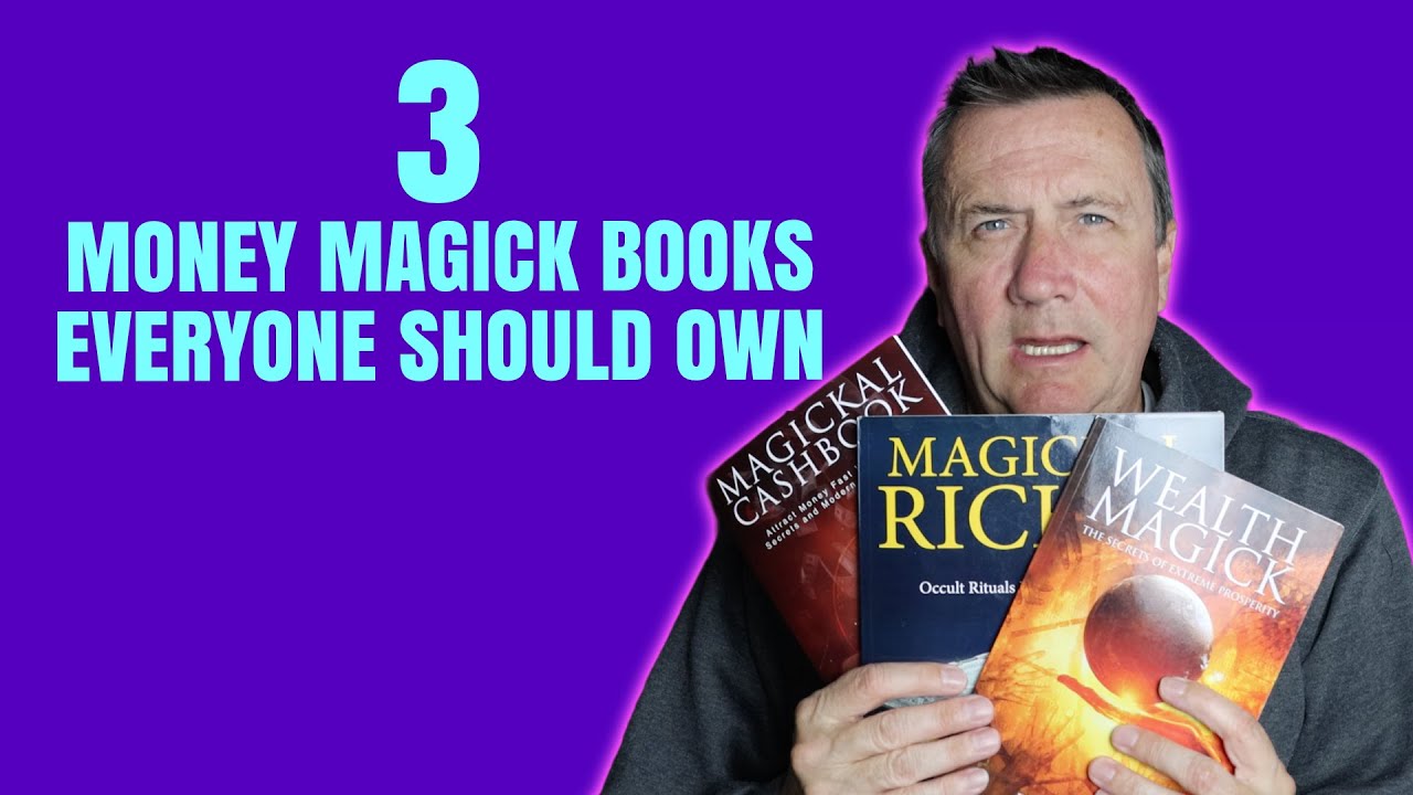 3 Gallery of Magick - Money Magick Books everyone should own - YouTube