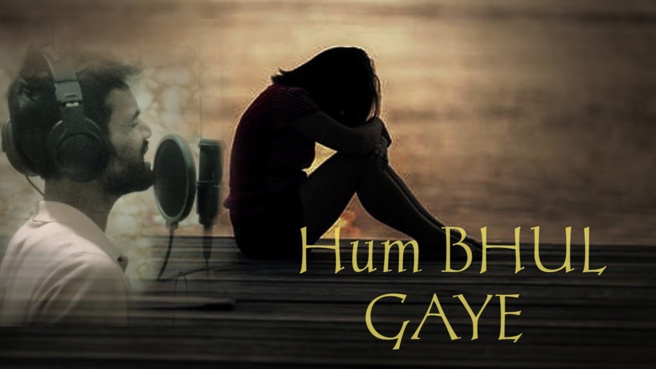 Hum Bhul gaye re har bat l cover song by sajid khan l Awr - YouTube