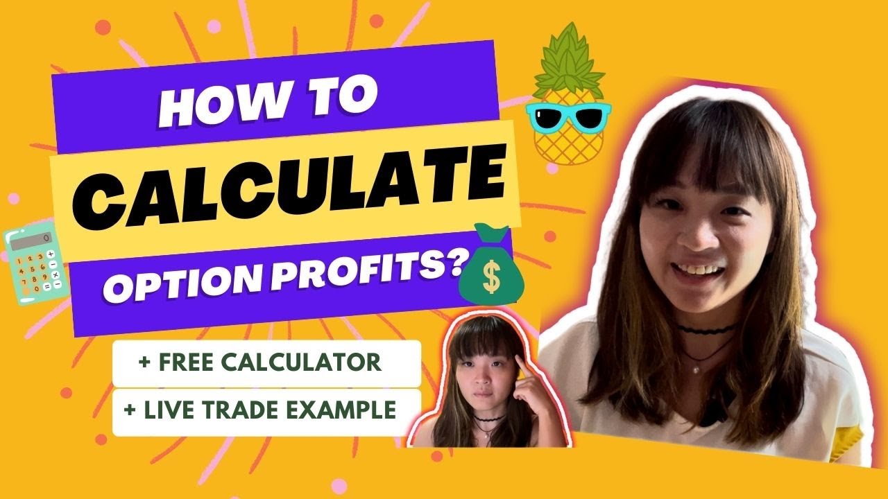 How To Calculate Option Profits? Free Option Trading Calculator + Live ...