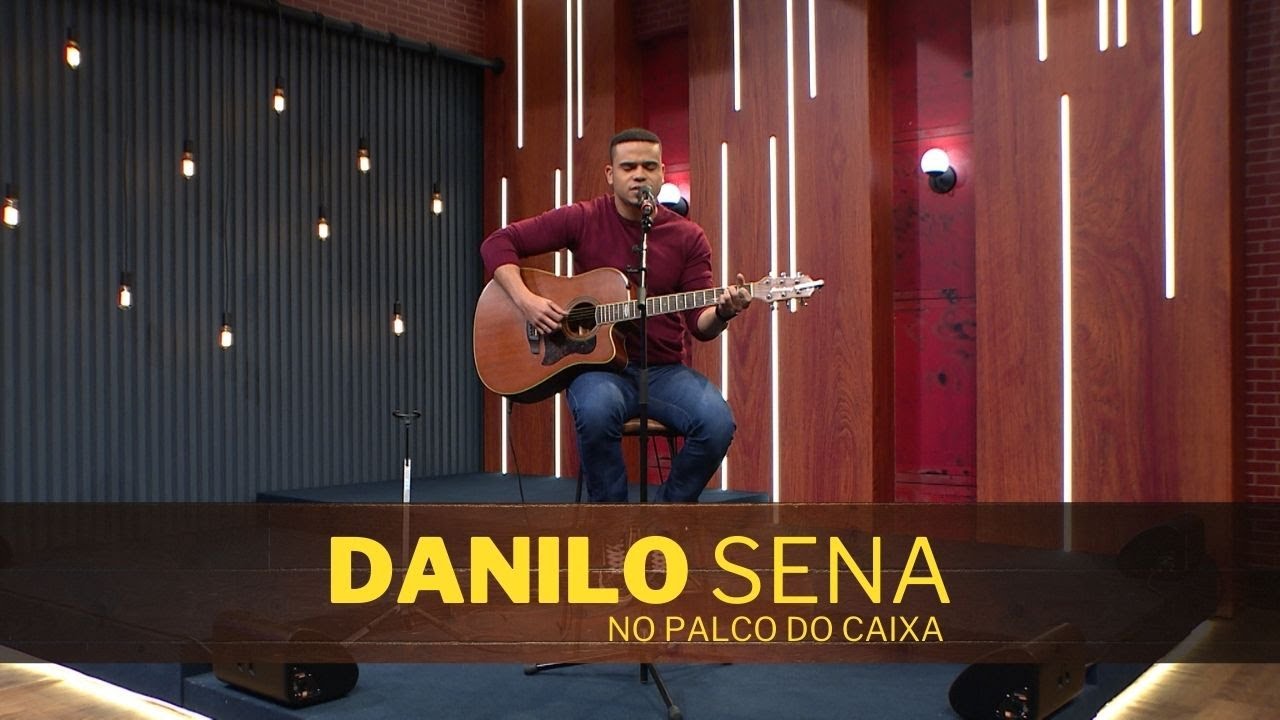 DANILO SENA no Palco do Caixa de Música - YouTube