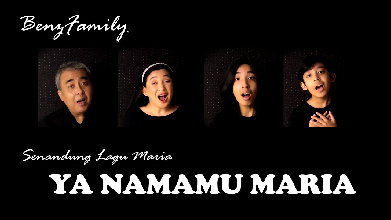YA NAMAMU MARIA | Benz Family - YouTube