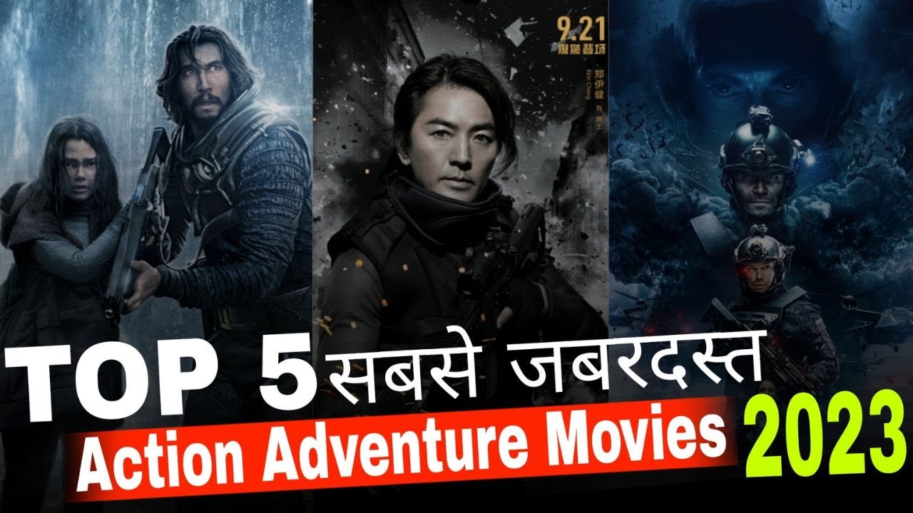 Uncover the Top 5 Action Adventure Movies - Must-Watch Films - YouTube