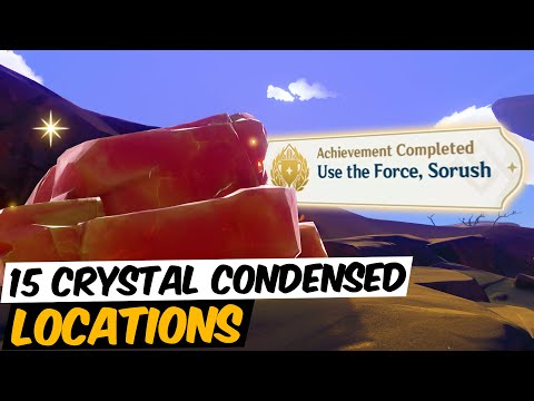 Use The Force Sorush Hidden Achievement 15 Crystal Condensed Locations | Genshin Impact 3.6