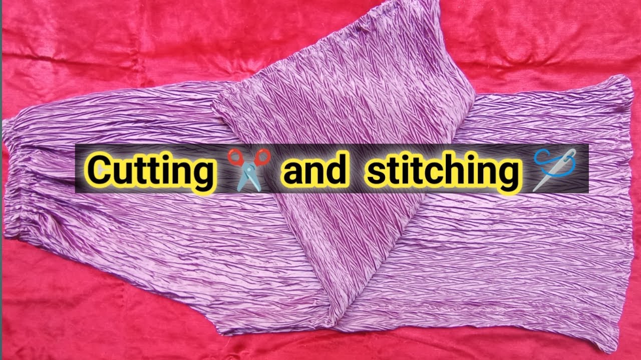 Crush palazzo Cutting and stitching / Trending Trouser cutting and stitching/ Stitching Power ...