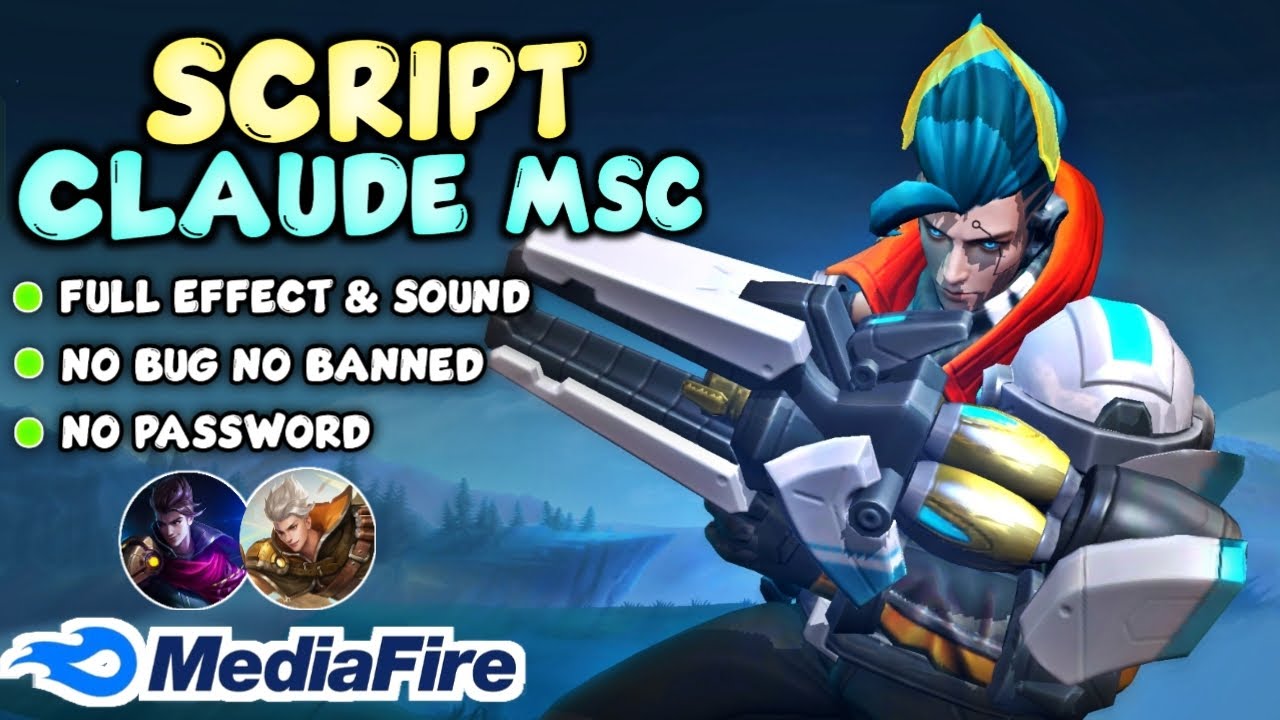 Script Skin Claude Msc Patch Terbaru No Password | Full Effect & Sound ...