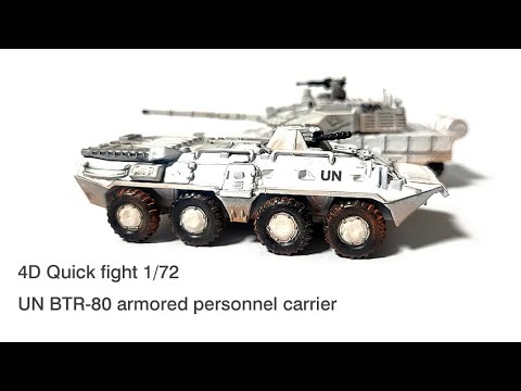 UN BTR-80 armored personnel carrier 4D Quick fight 1/72 - YouTube
