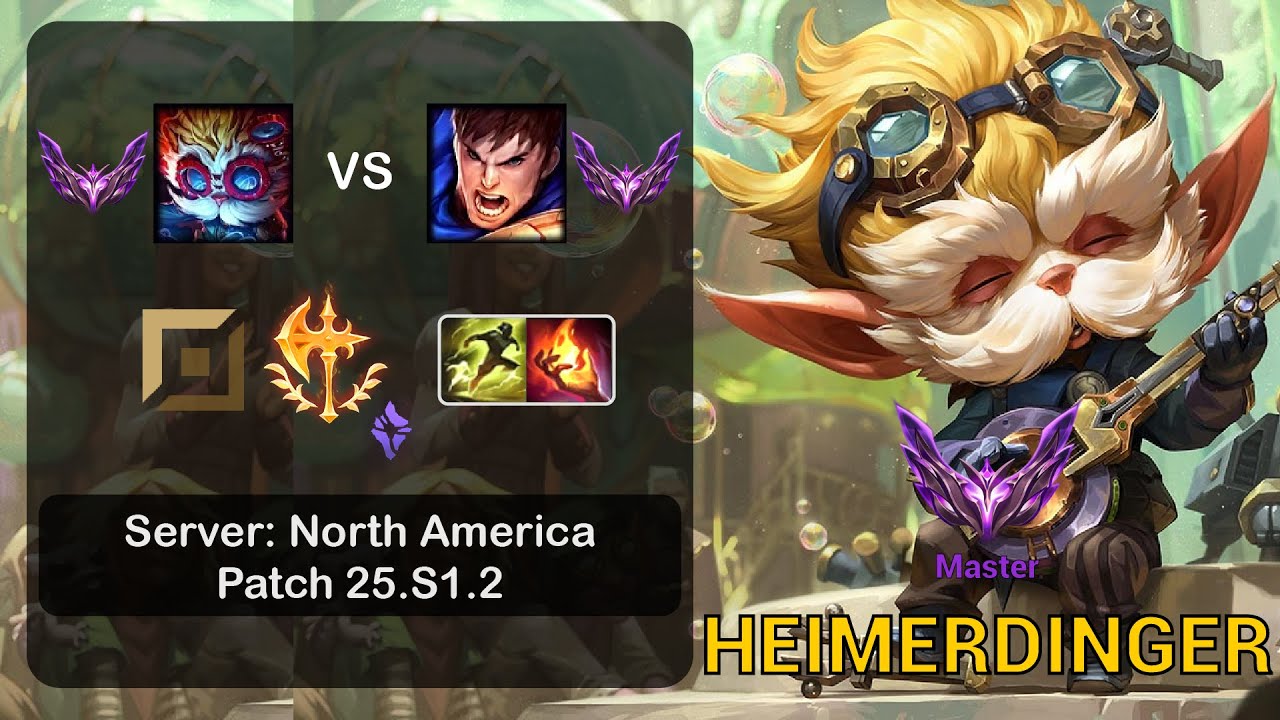 Heimerdinger Top vs Garen - NA Master - Patch 25.S1.2 - YouTube