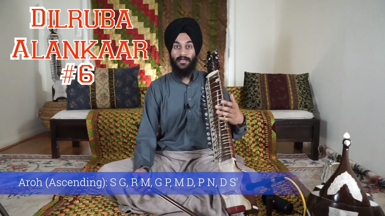Learn How to Play Dilruba - Dilruba Alankaar 6 - YouTube