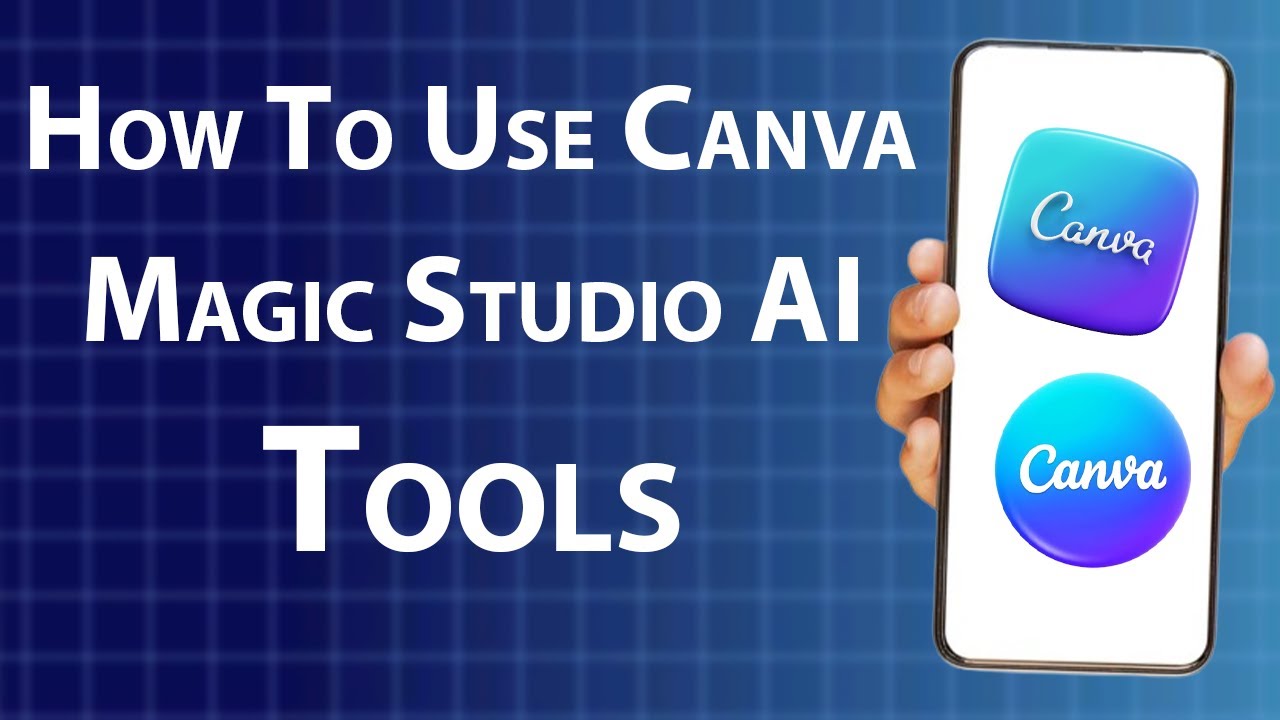 How To Use Canva Magic Studio AI Tools 2025 Tutorial - YouTube
