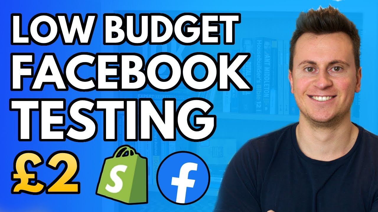 Low Budget Facebook Ads Testing Strategy For Beginners (Step by Step ...