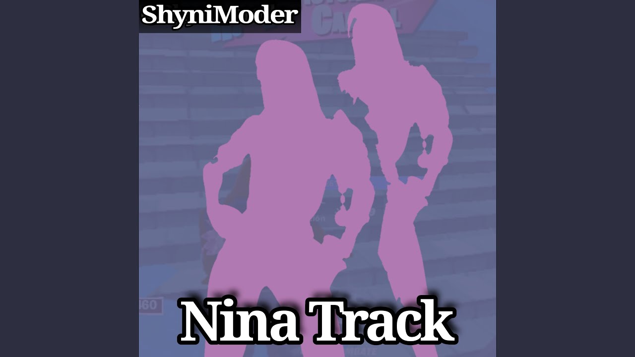 Nina Track - YouTube