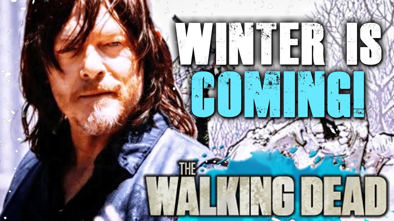 The Walking Dead - Winter Is Coming! - Season 9 Second Half Titles ...