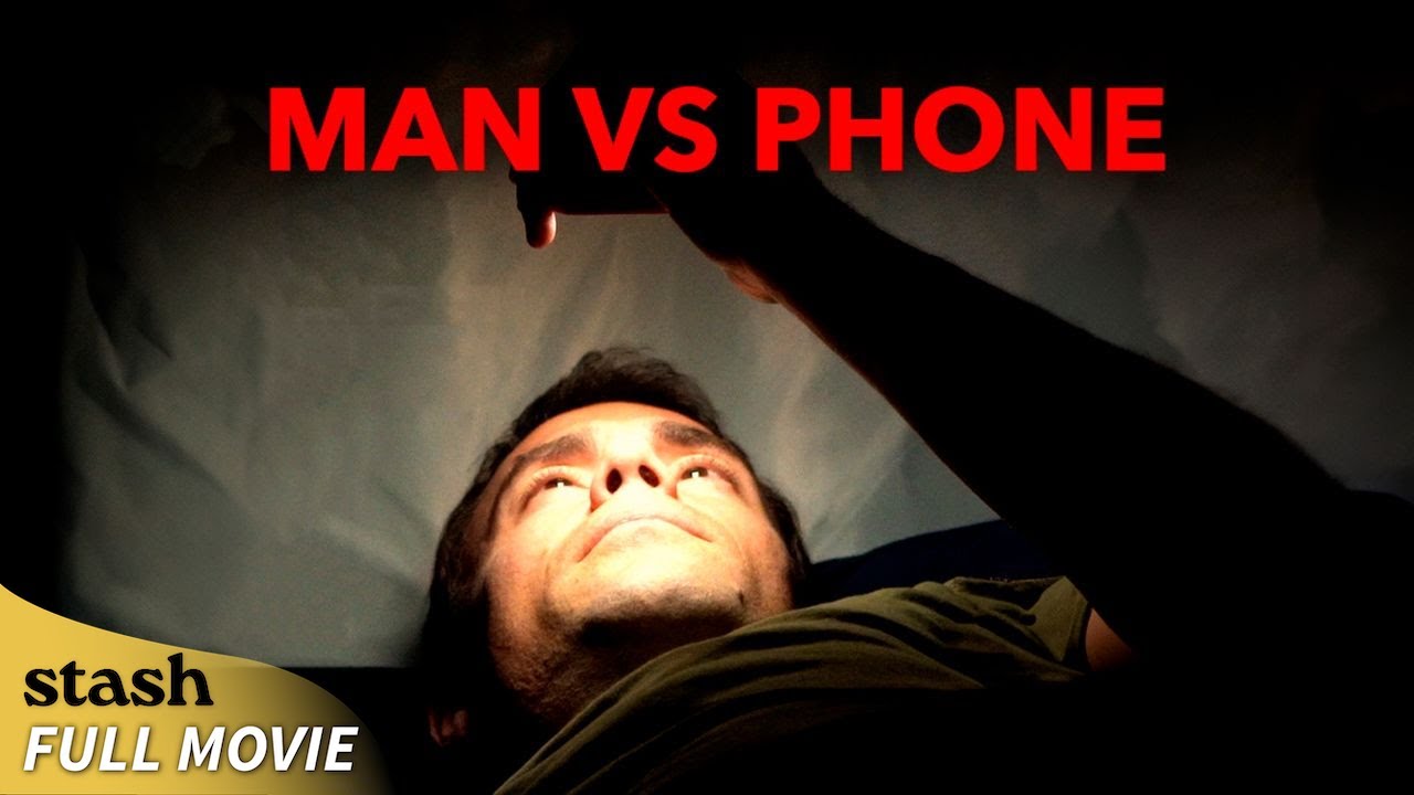 Man vs Phone | Sci-Fi | Full Movie | When Your Phone Knows too Much ...
