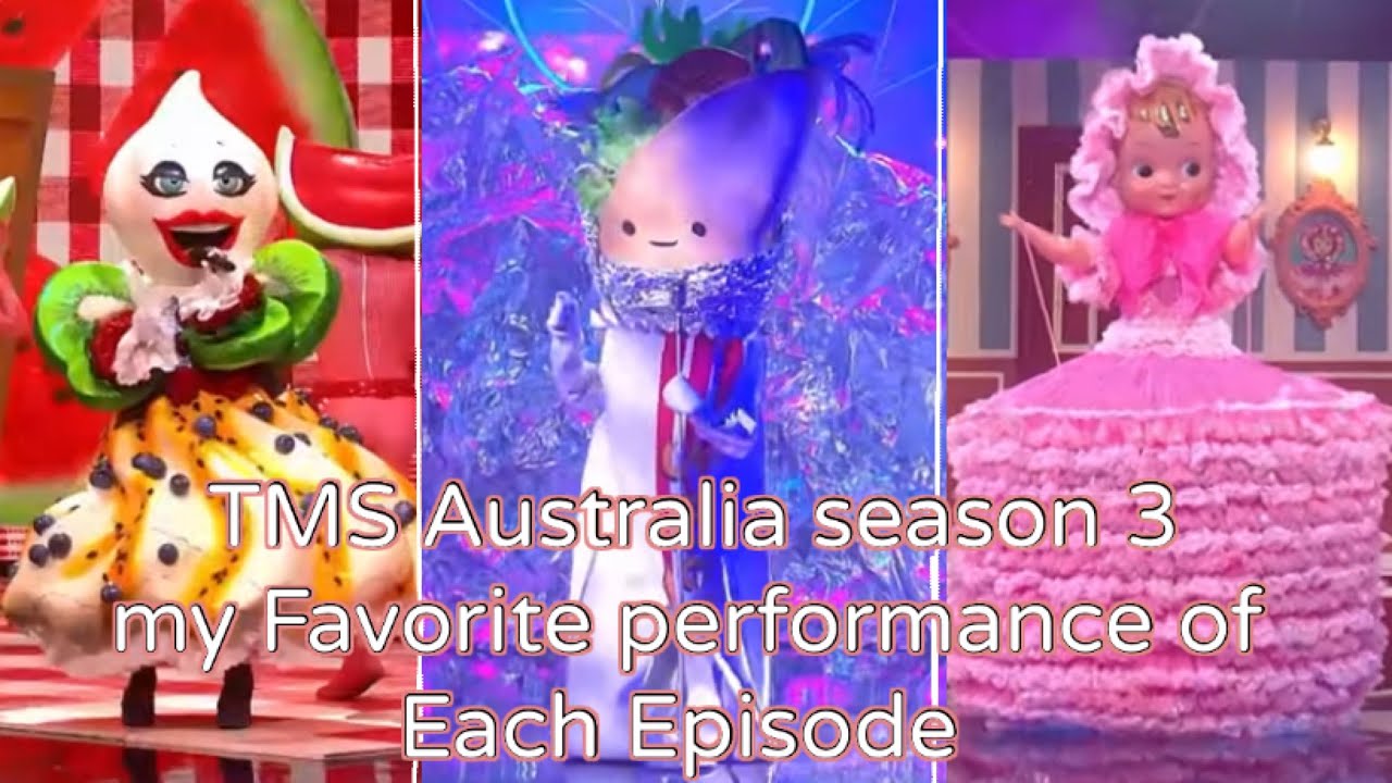 TMS Australia Season 3 my favorite performance of each episode (250 sub ...