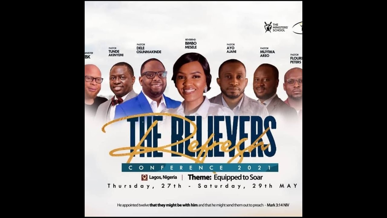 The Believers Refresh Conference Day 2 May 2021 - YouTube
