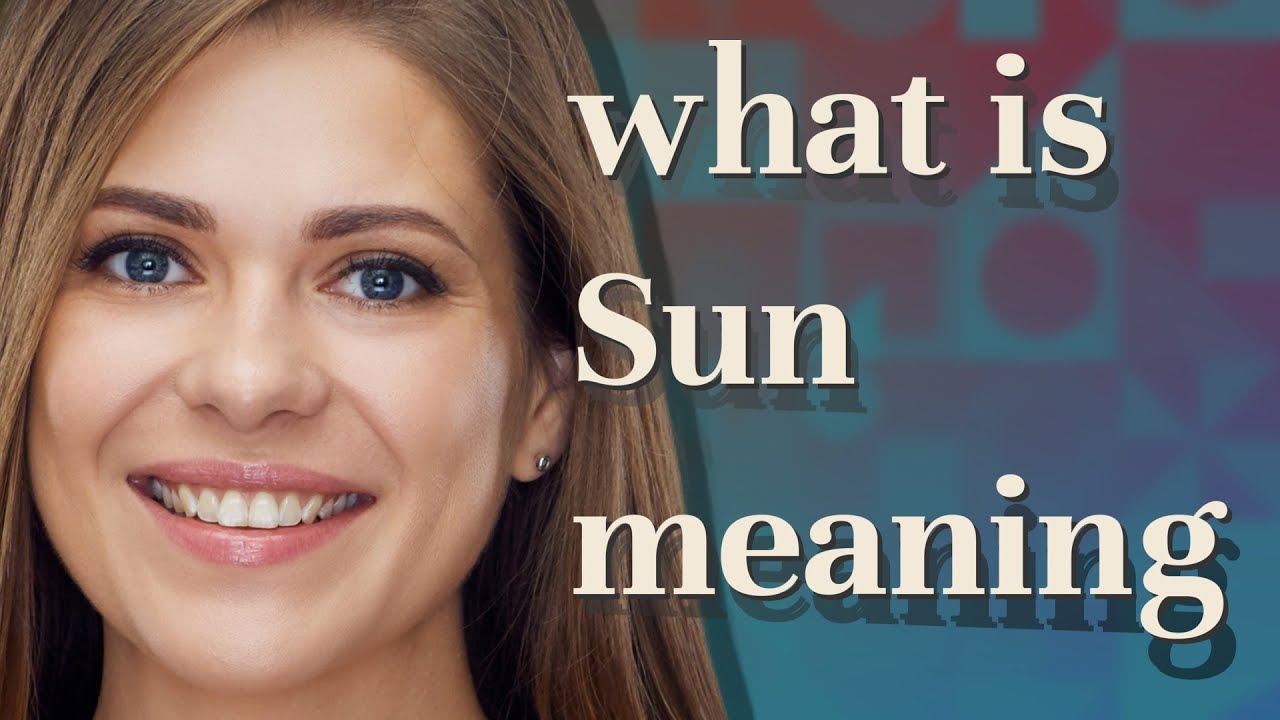 Sun | meaning of Sun - YouTube