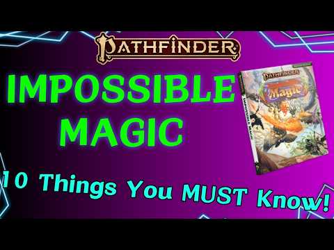 10 Things You MUST Know About Impossible Magic!