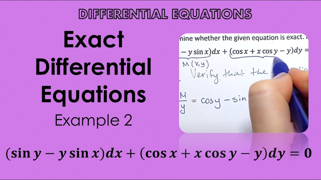 Exact Differential Equation. Example 2. - YouTube