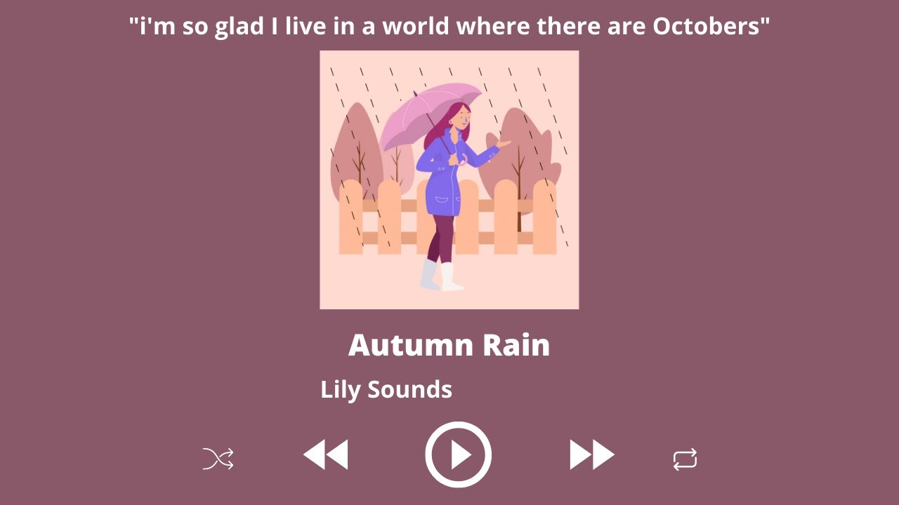 Aesthetic Fall Vibes Music: "Autumn Rain" / Aesthetic Autumn CHILL out ...