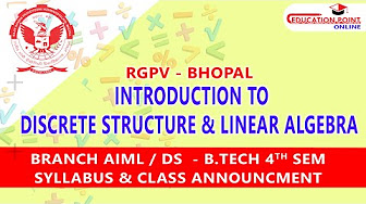 Discrete Structure & Linear Algebra RGPV B.Tech 4th Sem for AIML & DS - YouTube