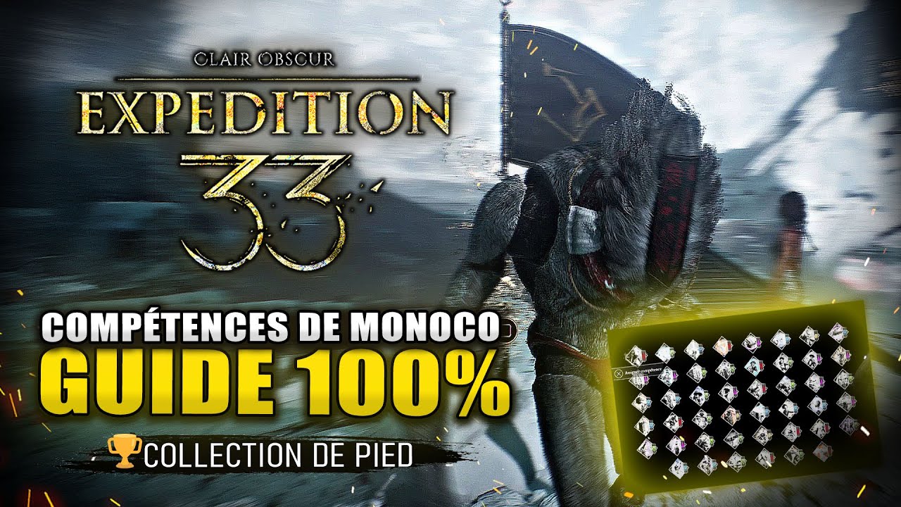 Clair Obscur Expedition 33 : Toutes les COMPÉTENCES de MONOCO (🏆 ...