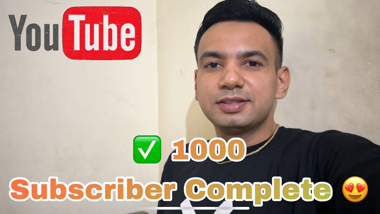 1000 Subscribers Complete 🙏🏼 - YouTube