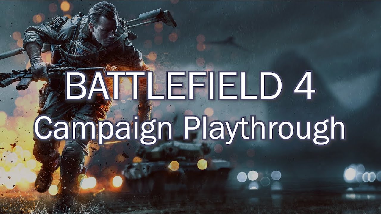 Battlefield 4 - Campaign | Playthrough [Ultra-Wide] - YouTube