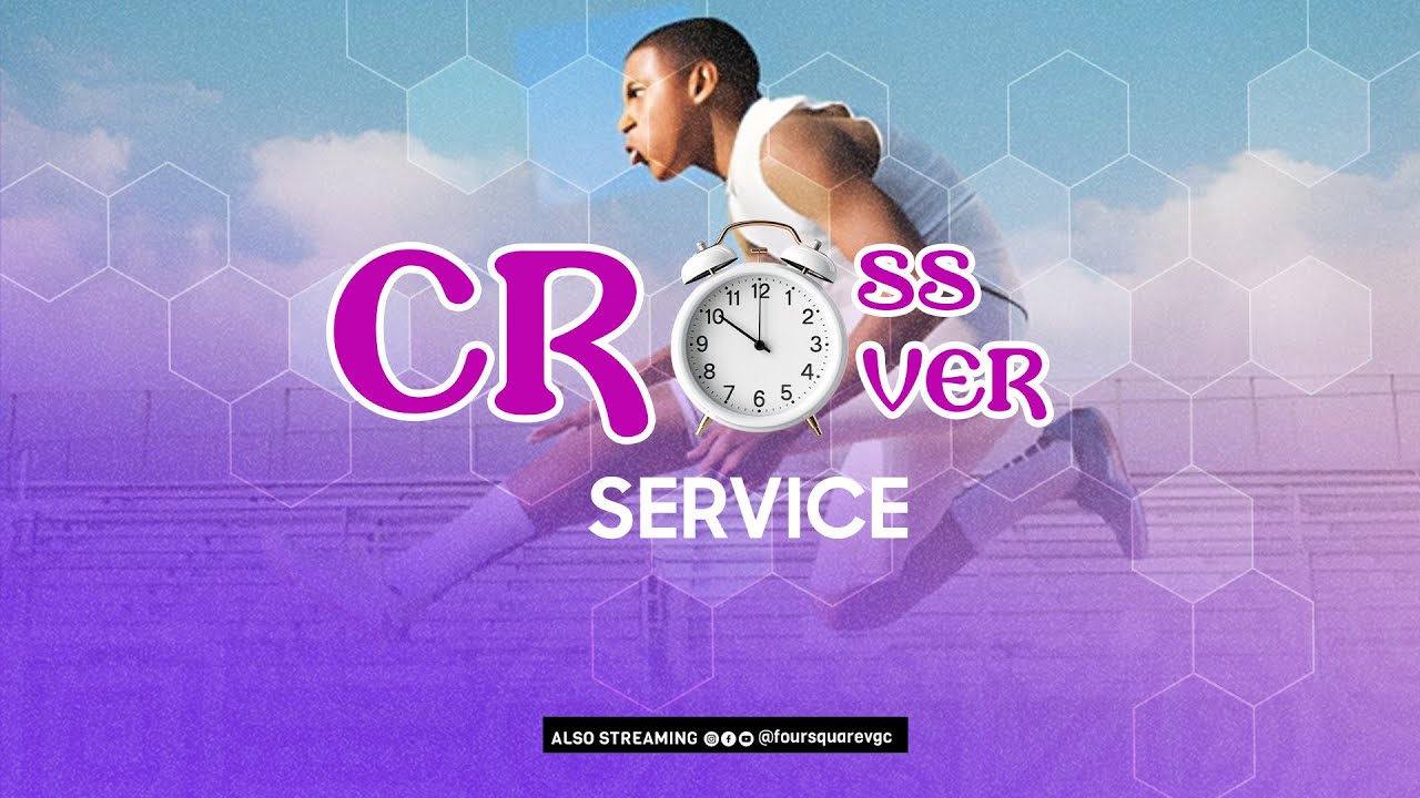 CROSS OVER SERVICE 2024 - 2025 - FOURSQUARE VGC - DECEMBER. 31, 2024 ...