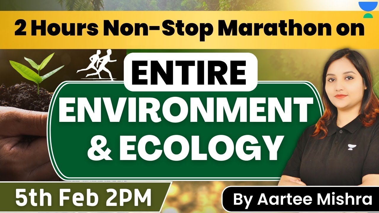 2 Hours Non-Stop Marathon I Entire Environment & Ecology Summary I By ...